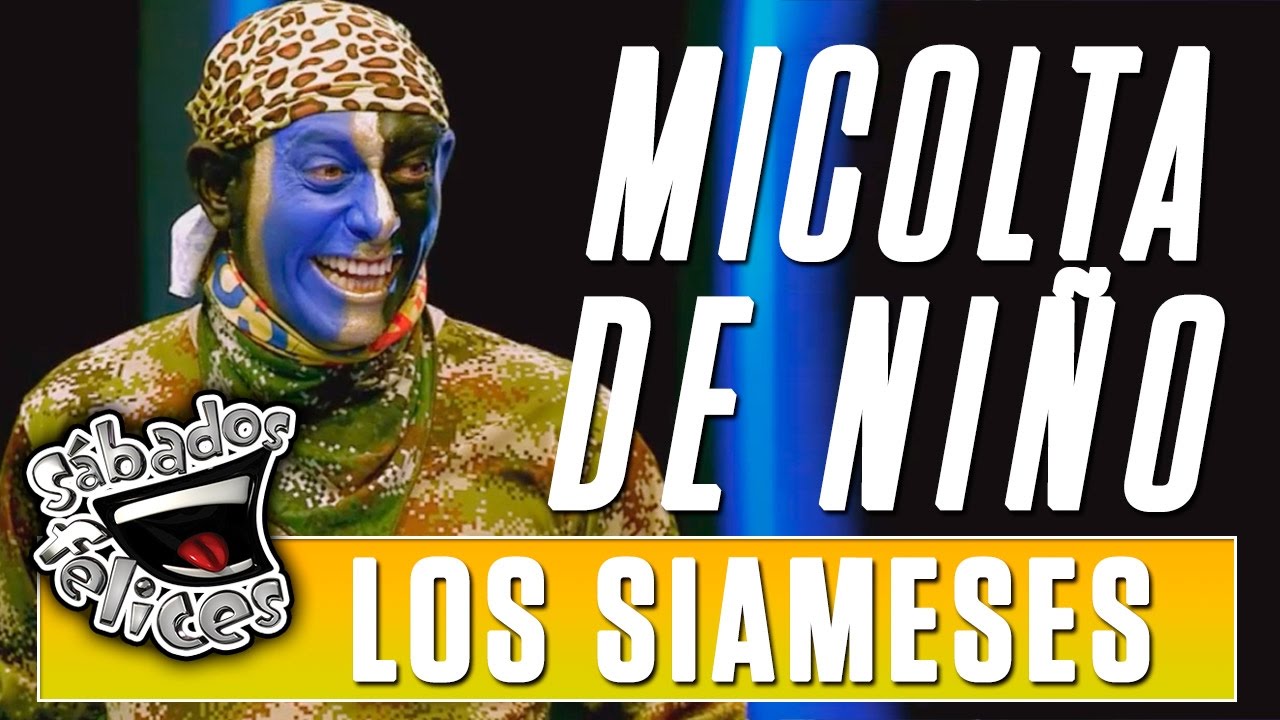 ¿De quó pueblo vienen Los Siameses? Estas son sus aventuras infantiles ...