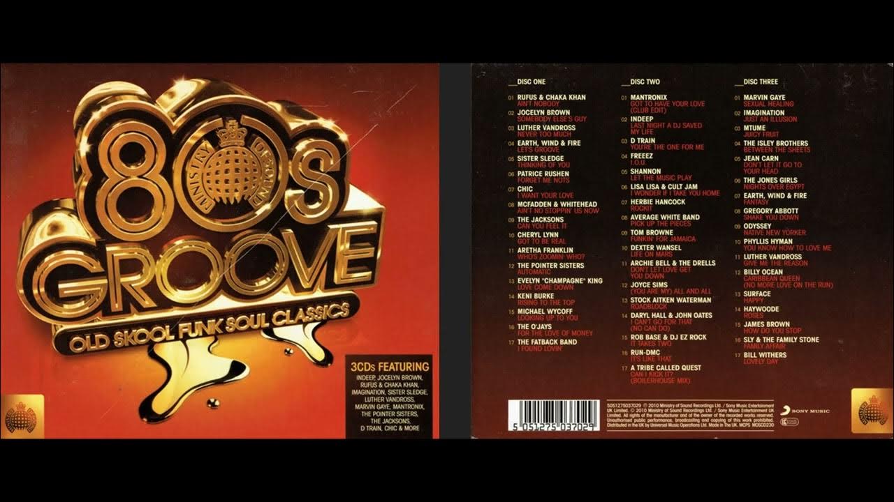 Ministry of Sound - 80s Groove (Disc 1) (Classic Soul & Funk) [HQ] - YouTube