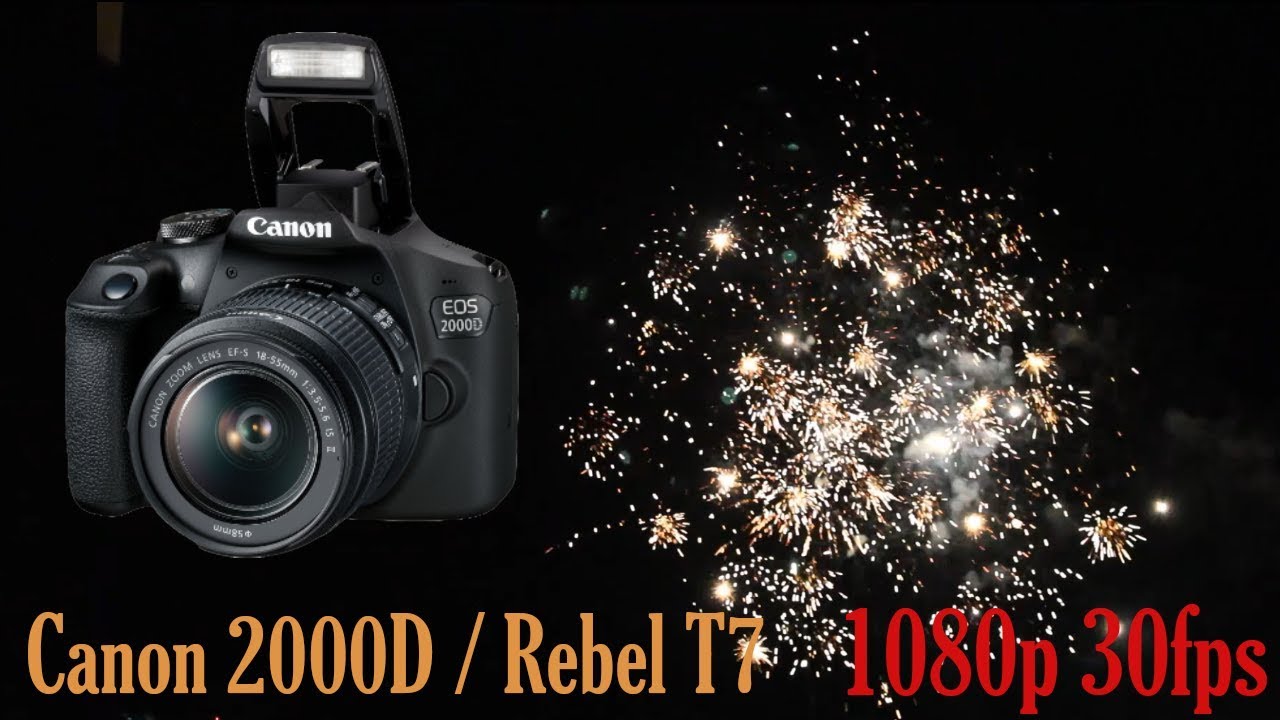 Canon EOS 2000D Fireworks Video Sample 1080p 30fps - YouTube