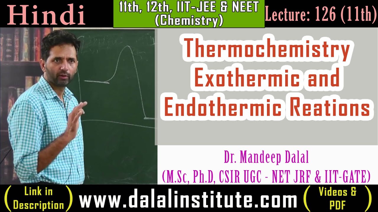Thermochemistry: Exothermic and Endothermic Reactions | Class 11th ...