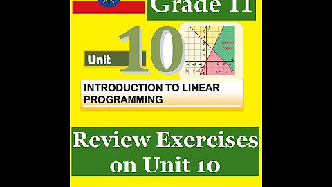 Grade 11 Unit 10 (Introduction to Linear Programming) - YouTube