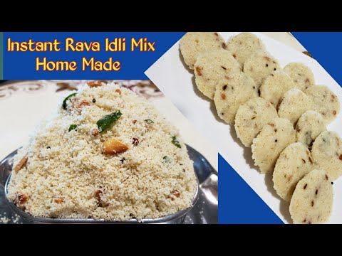 Instant rava idly mix recipe|| Homemade Instant rava idli mix recipe ...