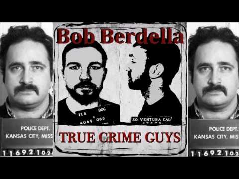 True Crime Guys - Bob Berdella
