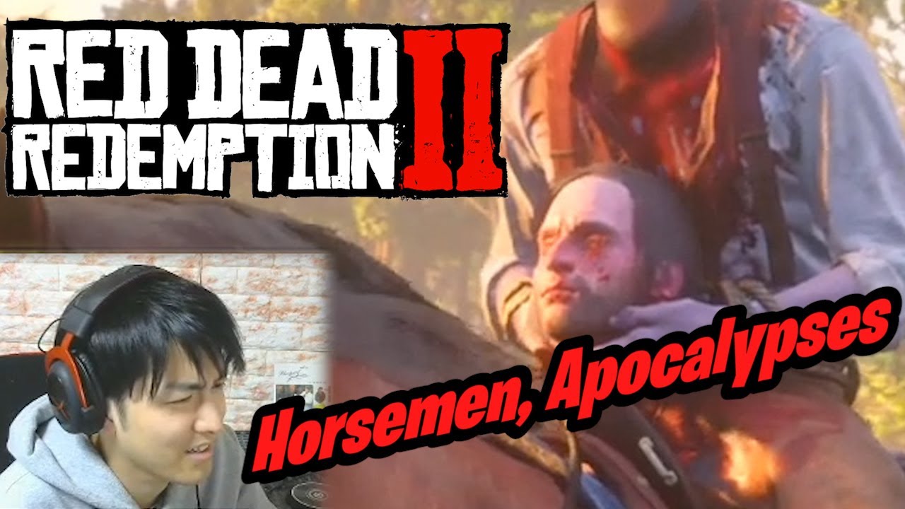 [Red Dead Redemption 2 #25] Chapter.4 Horsemen, Apocalypses - YouTube