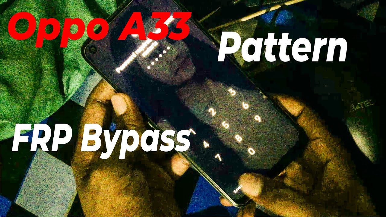 Oppo A33 Pattern Oppo CPH2137 FRP Bypass CF-Tool - YouTube