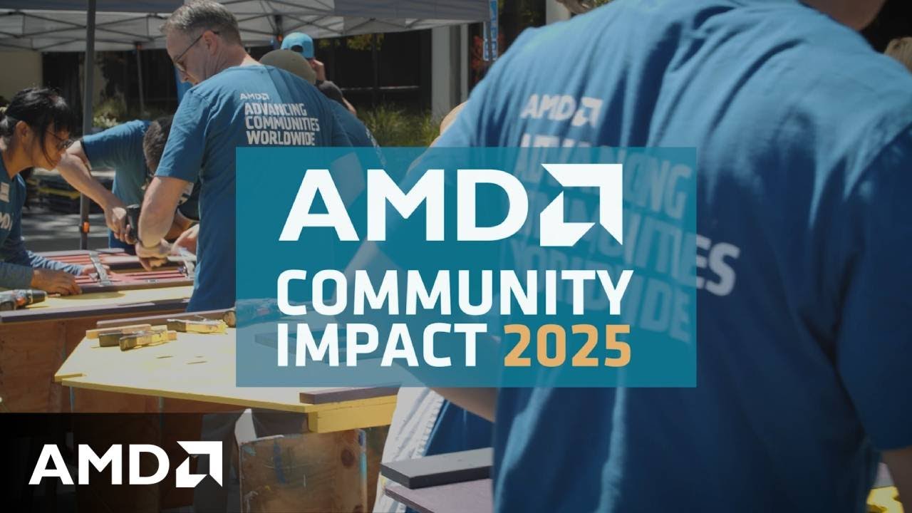 Together We Advance Community Impact | AMD 2025 - YouTube