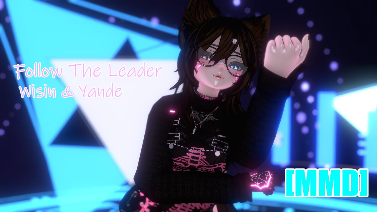 Follow the leader [MMD] - YouTube