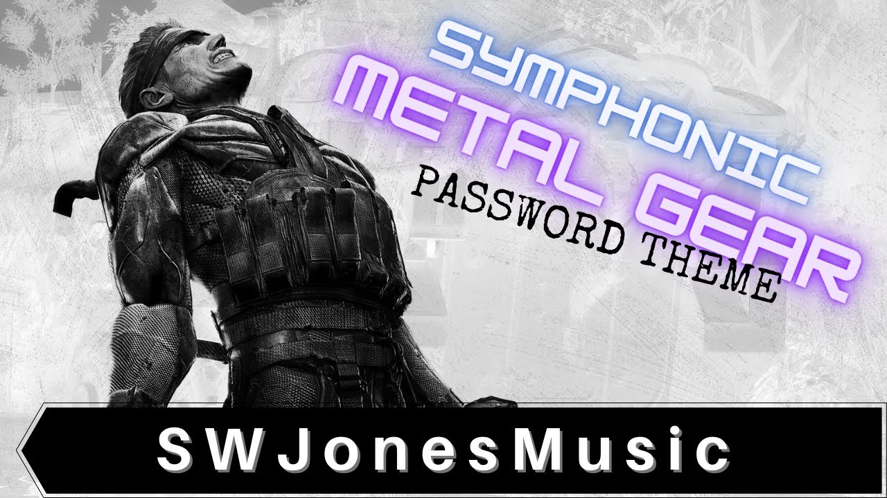 Symphonic Metal Gear: Password Theme Cover By SWJonesMusic - YouTube