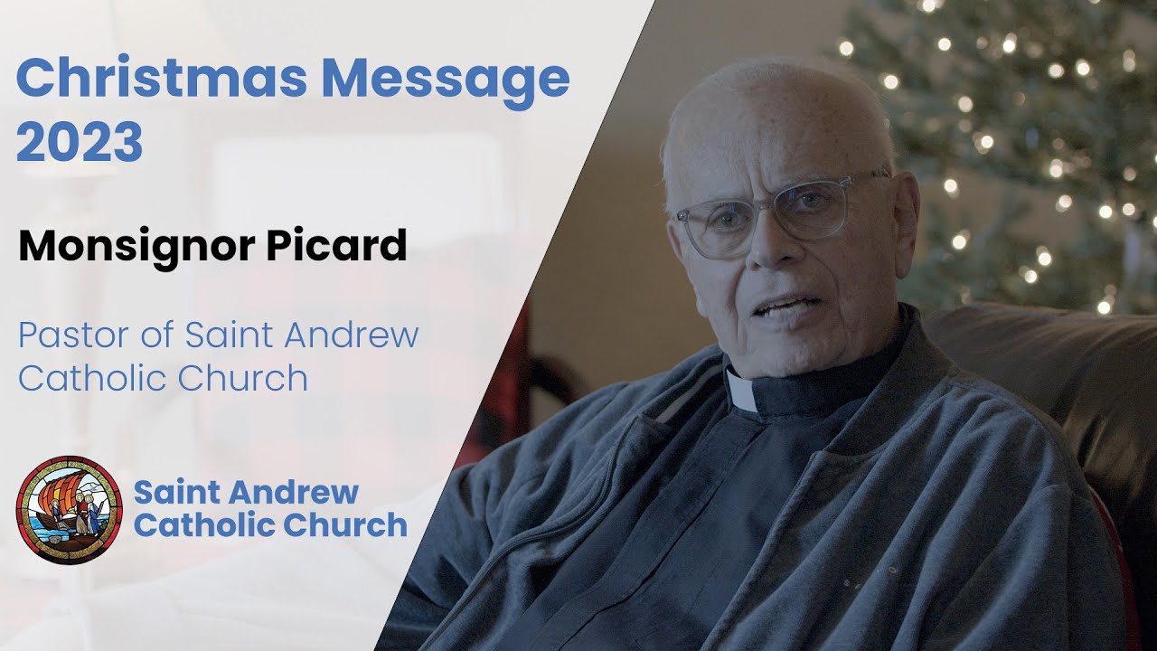 Monsignor Picard: Christmas Message 2023 - YouTube