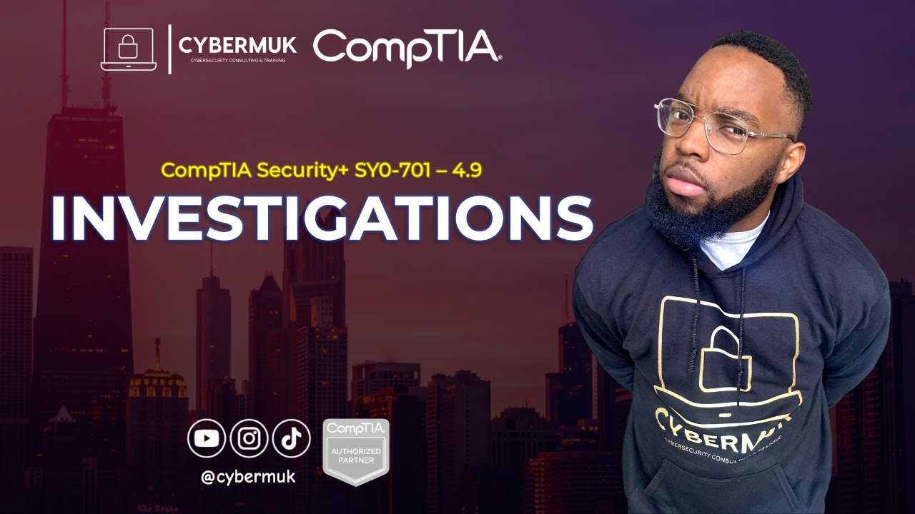 4.9 - Investigations and Logs (CompTIA Security+ SY0-701) - YouTube