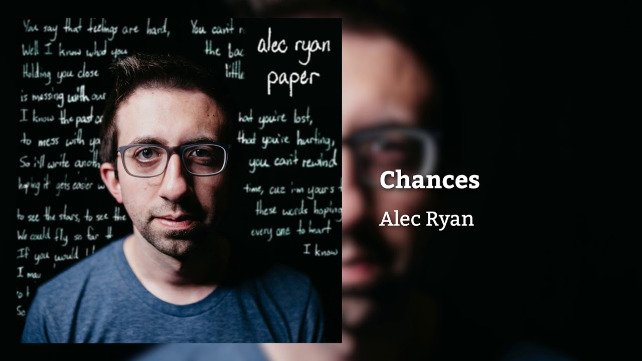 Alec Ryan - Chances (Official Audio) - YouTube Music