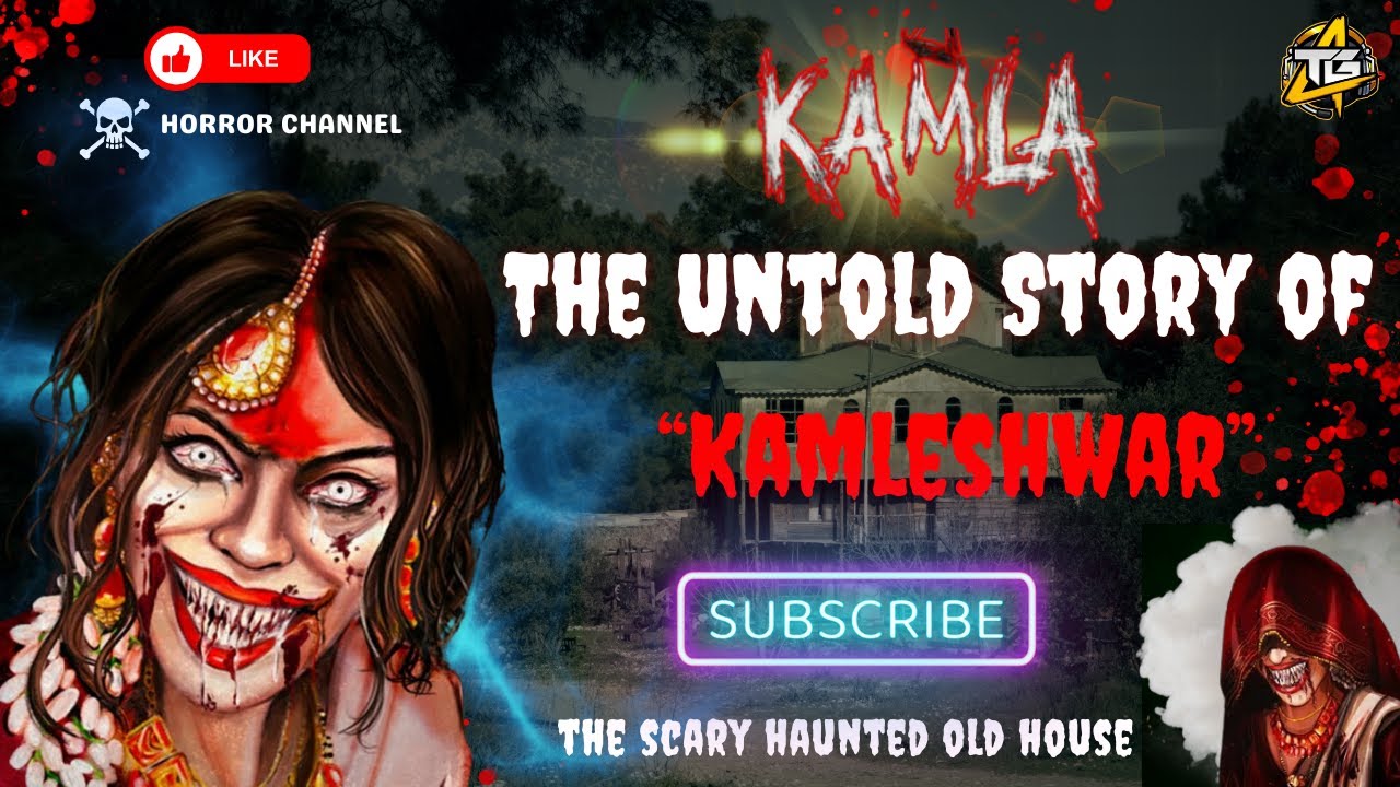 KAMLA THE UNTOLD STORY OF KAMLESHWAR | Kamla Horror Game | # ...