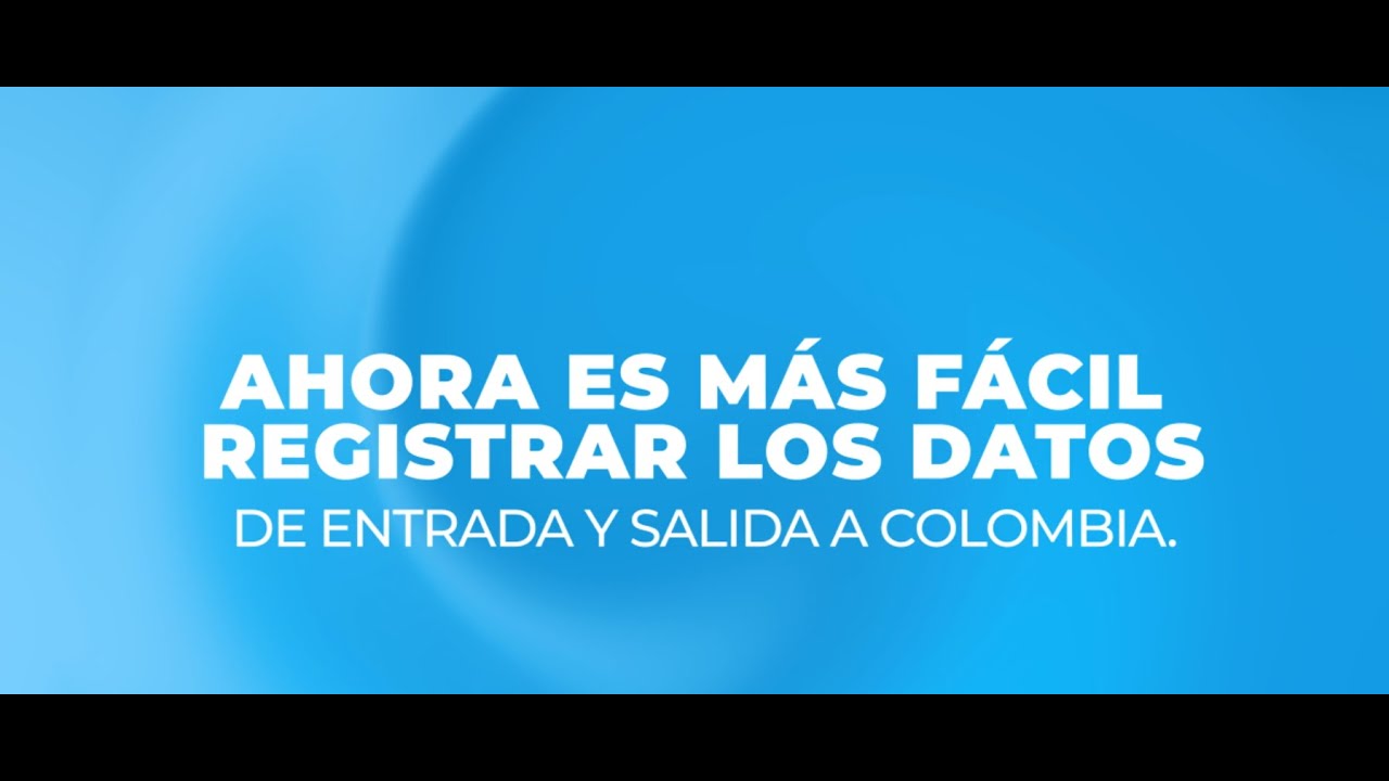 Llenado de formulario migratorio Colombiano - YouTube