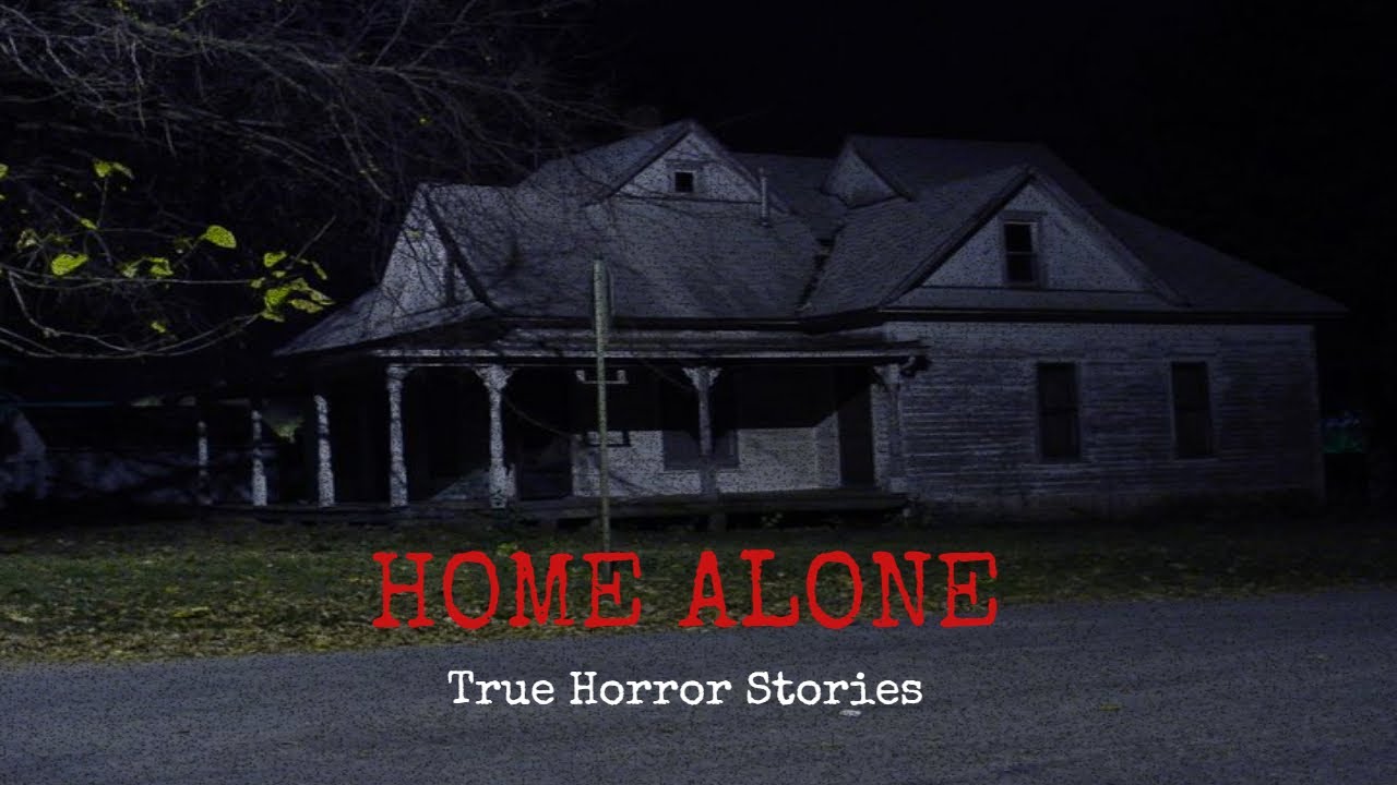 3 True Home Alone Horror Stories - YouTube