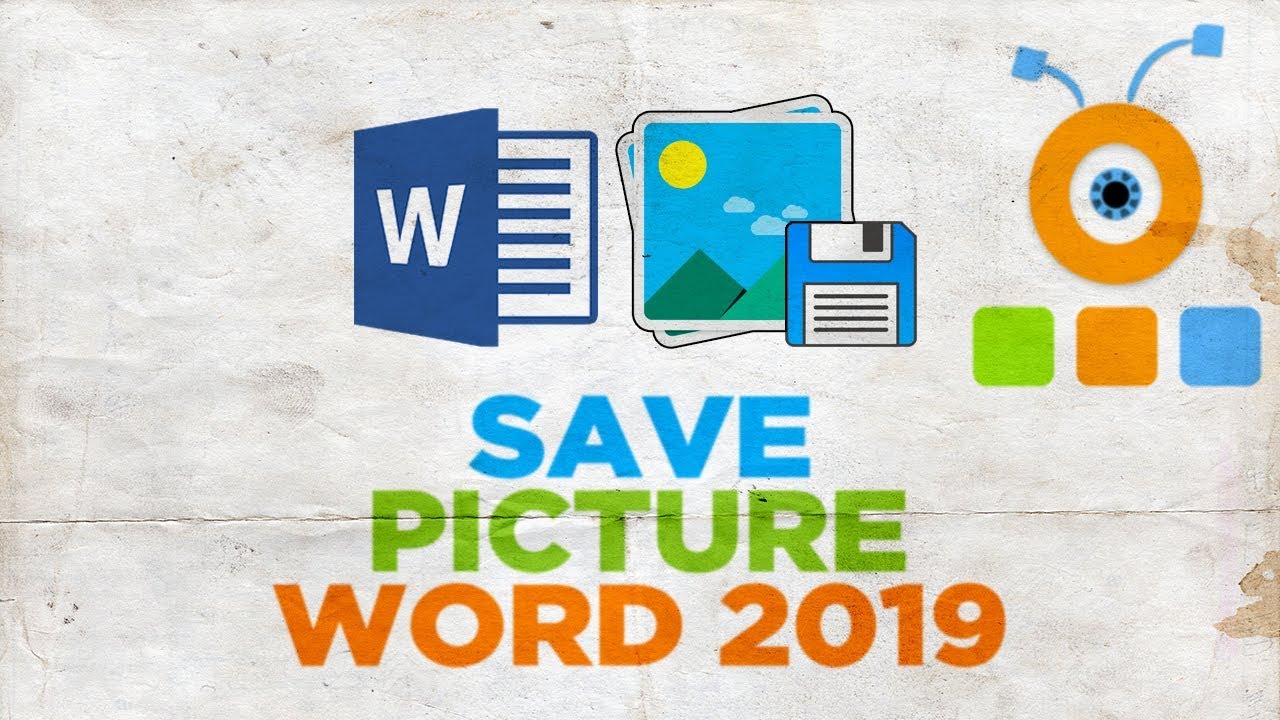 How To Save A Picture From Word 2019 YouTube How To Save A Picture From Word 2019 YouTube