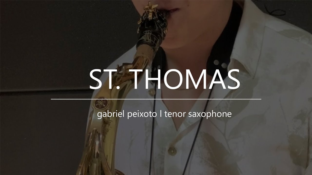 St. Thomas | tenor saxophone