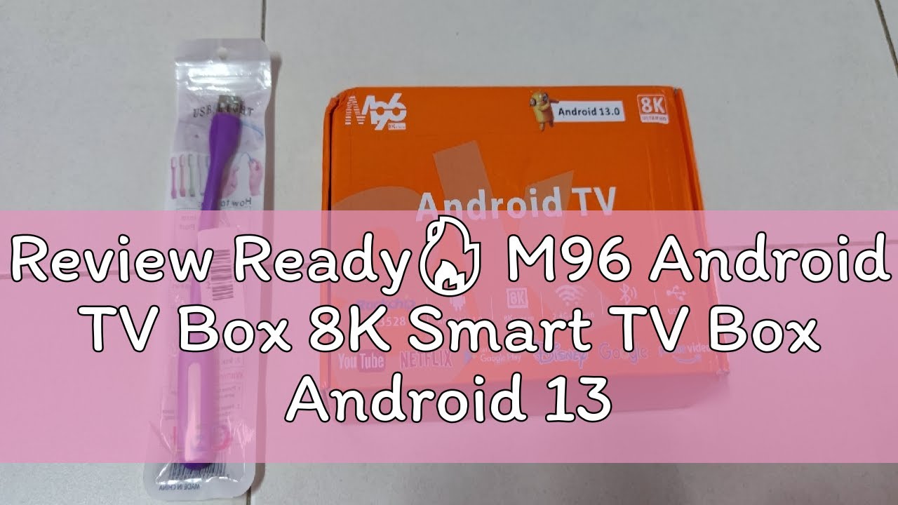 Review Ready🔥 M96 Android TV Box 8K Smart TV Box Android 13.0 Built-in Google Assistant Media ...