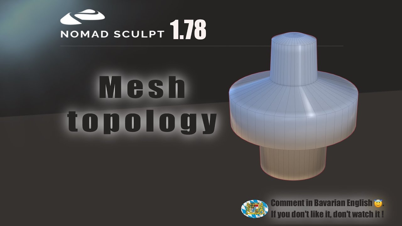 Nomad Sculpt - Mesh Topology News - Info - Tutorial (V1.78 -17.6.2023 ...