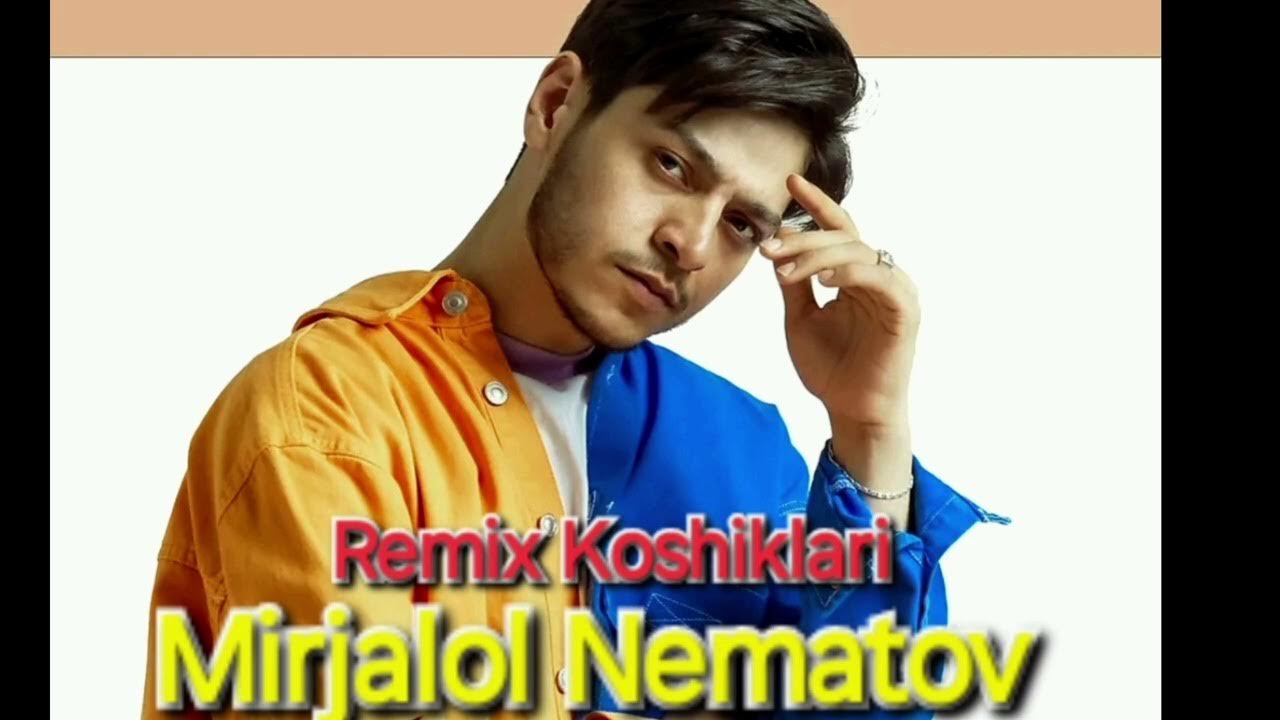 Mirjalol Nematov TOP 4 REMIX Koshiklari 2025 xit@BOBOSAIDOV-k2m - YouTube