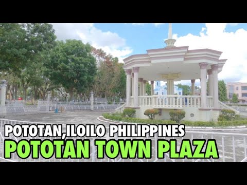 POTOTAN TOWN PLAZA -VIRTUAL TOUR | POTOTAN,ILOILO PHILIPPINES - YouTube