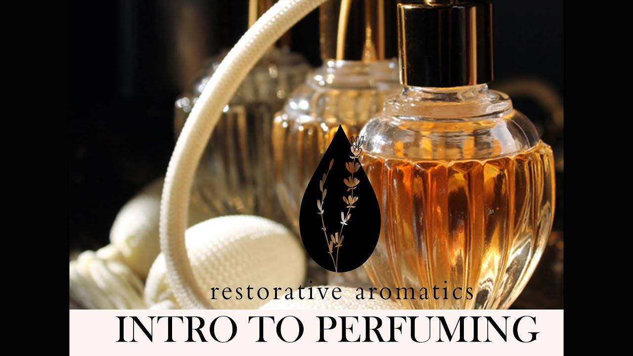 Intro to Perfuming - YouTube