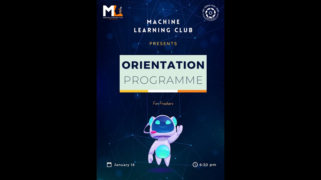 Machine Learning Club Orientation 2022 - YouTube