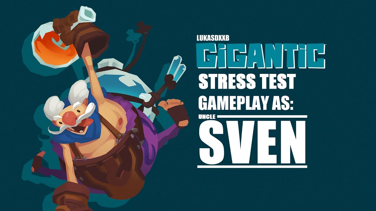 GIGANTIC STRESS TEST GAMEPLAY - UNCLE SVEN - YouTube
