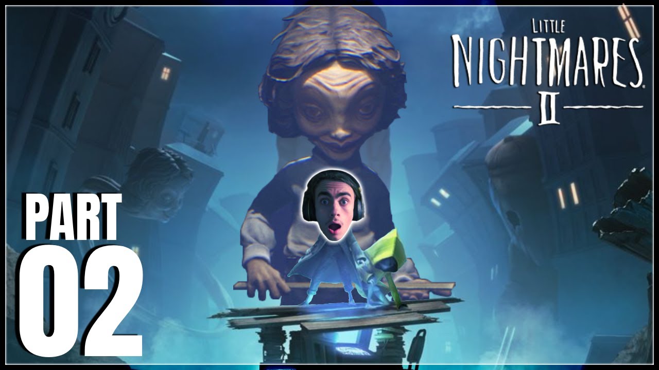 Whats Wrong with Her Neck! - Little Nightmares 2 [Part 2] - YouTube