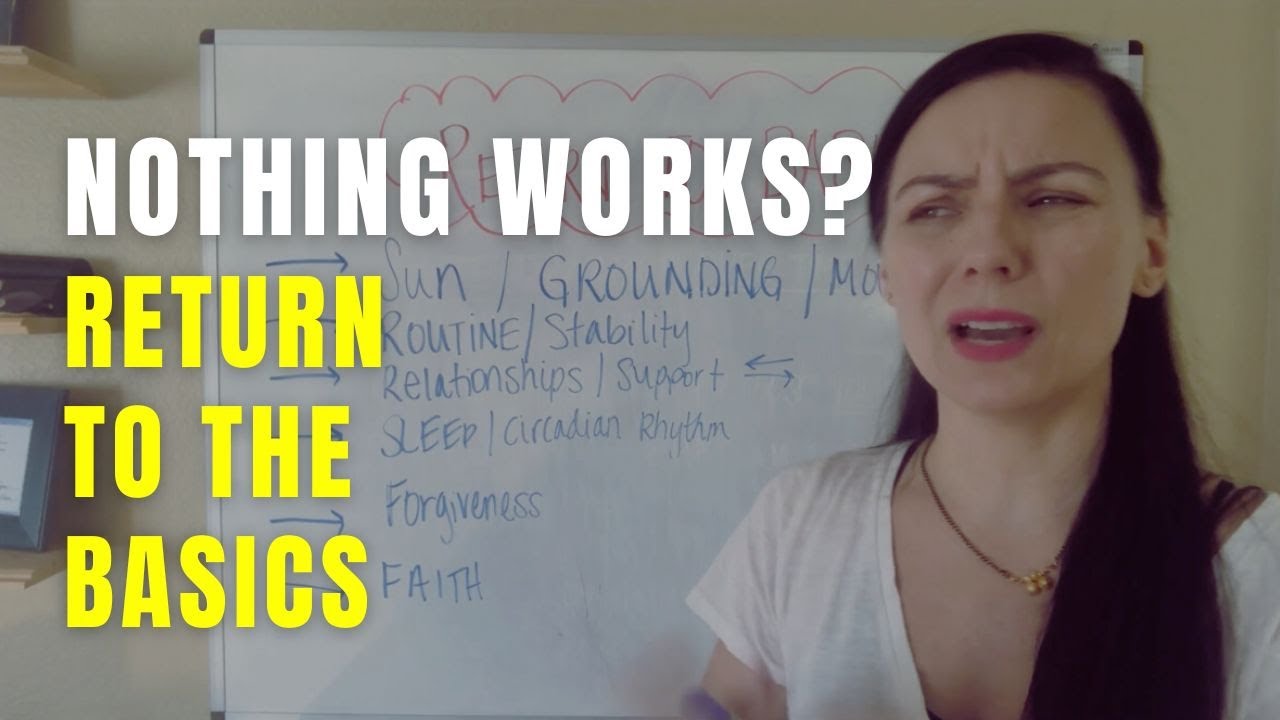 Nothing Works? Return to the Basics - YouTube
