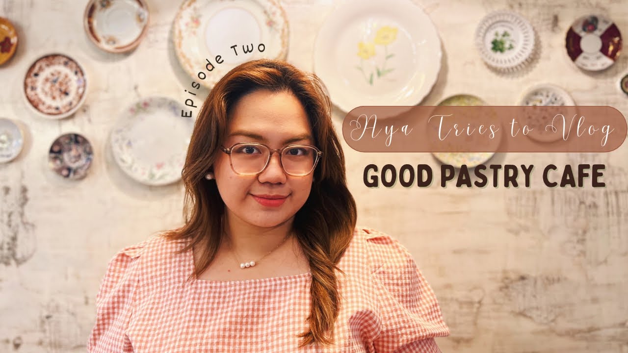 Episode 2 - Good Pastry Cafe - YouTube