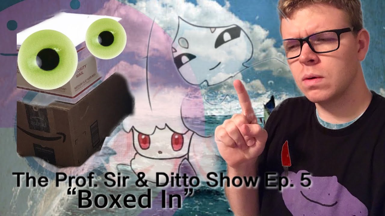 The Prof. Sir & Ditto Show Ep. 6 - YouTube