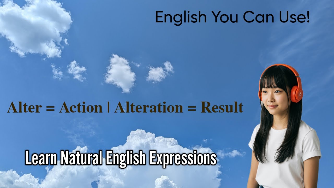 Alter & Alteration – Meaning, Examples & Story | Speak English ...