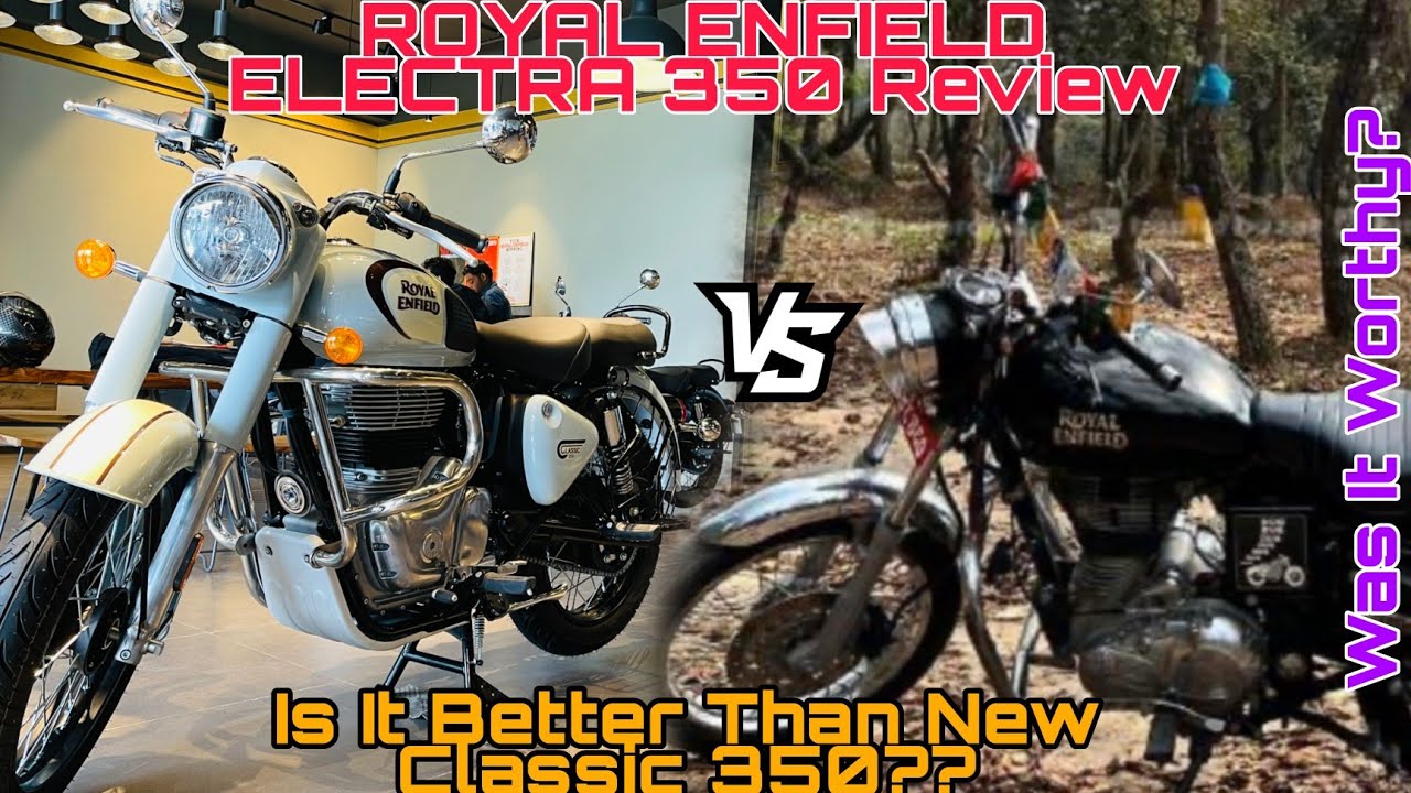 Royal Enfield Electra 350 Review || Better Than Classic 350?? || New vs ...
