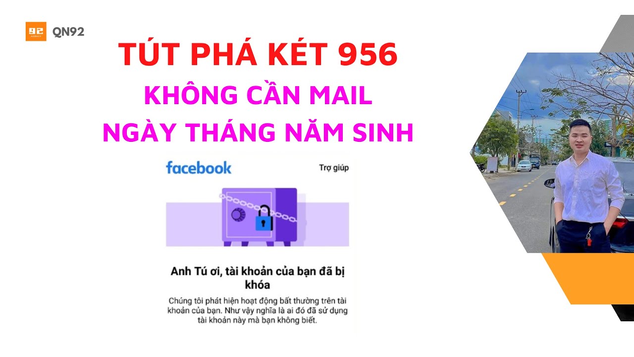 Cách mở checkpoint 956 Facebook, không cần ngày tháng năm sinh và thông ...