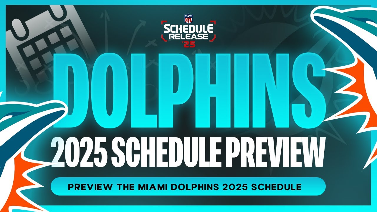 Miami Dolphins 2025 Schedule Preview! - YouTube