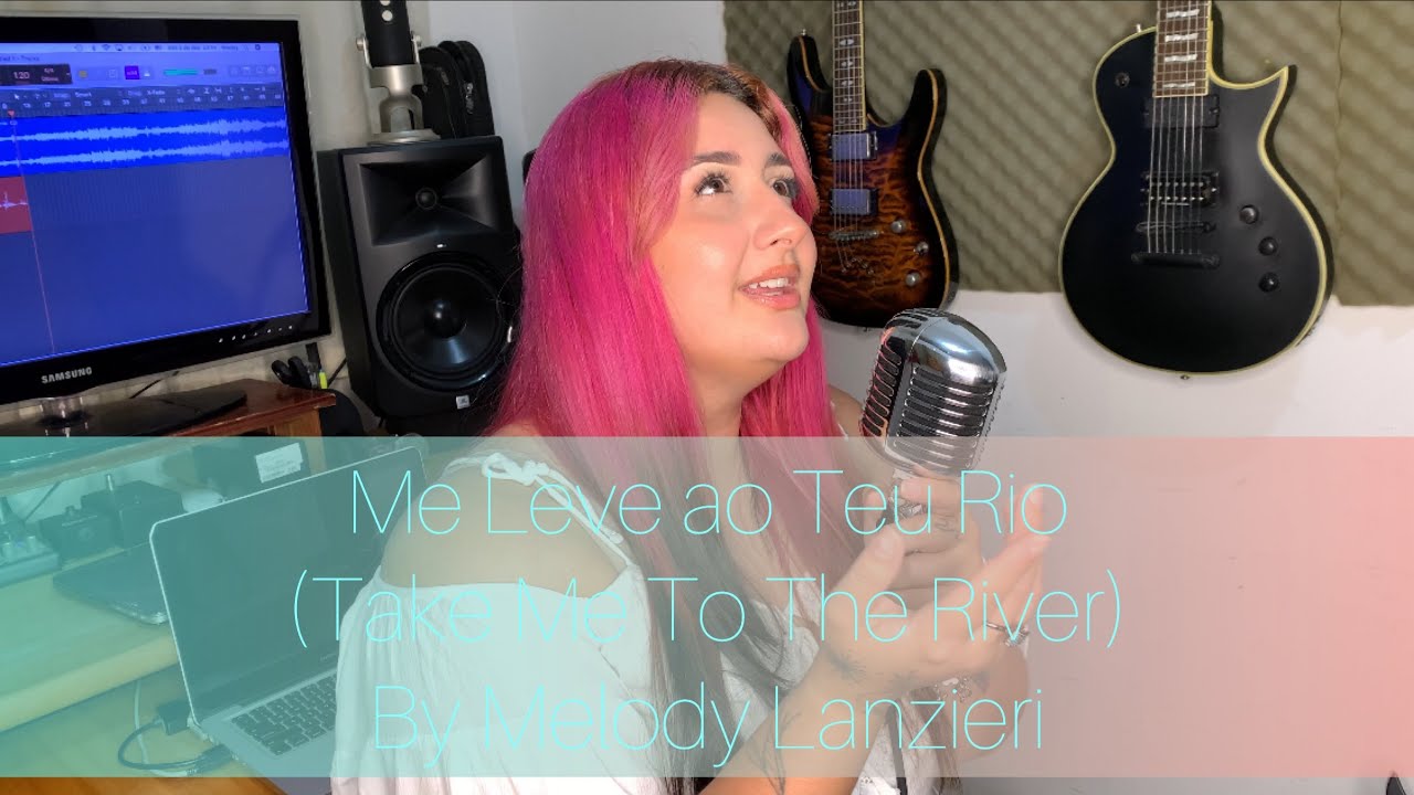 Me Leve ao Teu Rio (Take Me To The River) - Alex Yurkiv, Thelma ...