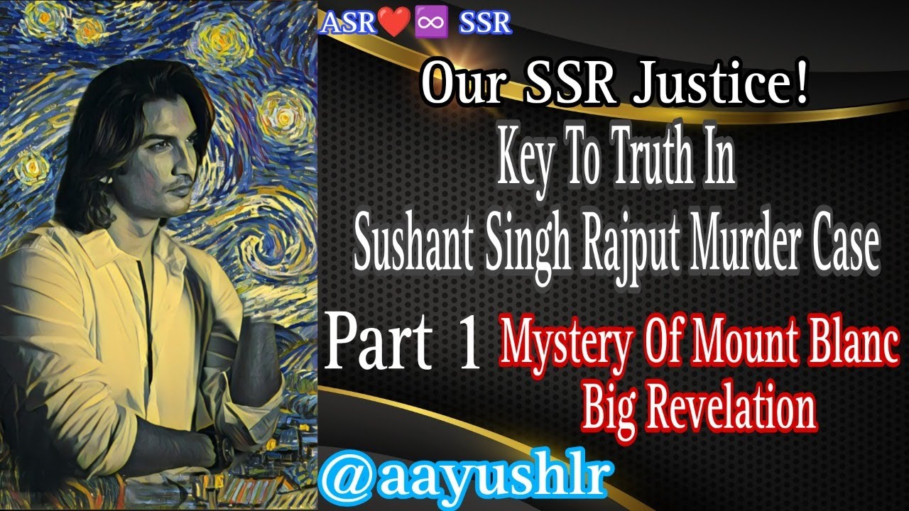 Our SSR Justice ! Key To Truth In Sushant Singh Rajput Case Big ...