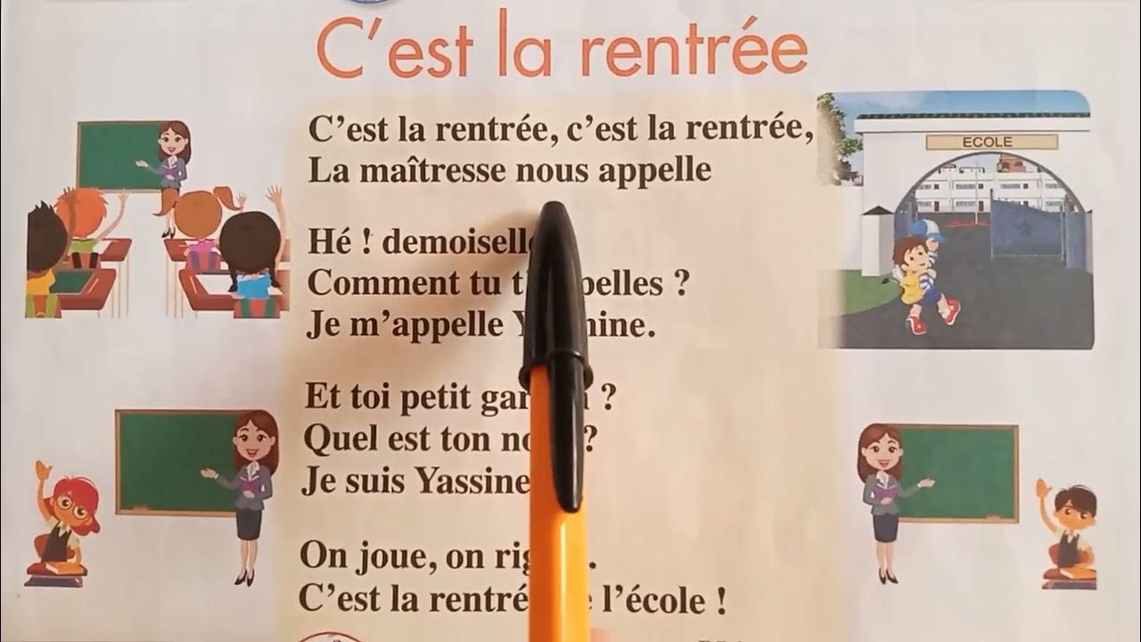 c'est la rentrée. comptines et chant. explication. قراءة و شرح بالعربية ...