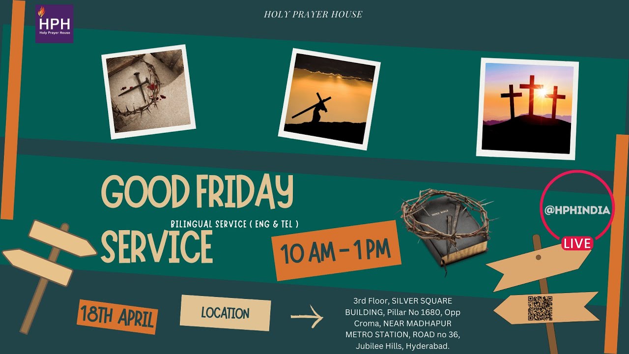 GOOD FRIDAY SERVICE | 18th APRIL 2025 @10AM | STREAM | HPH | - YouTube