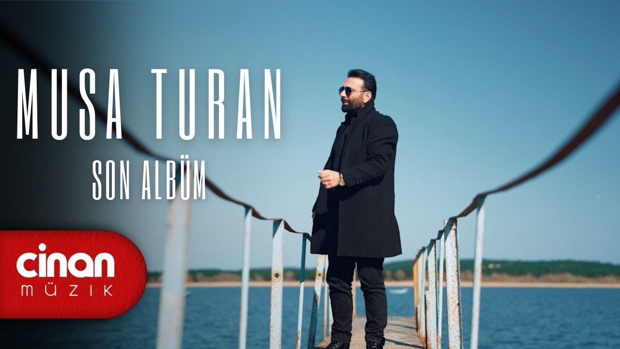 Musa Turan - Son Albüm - YouTube