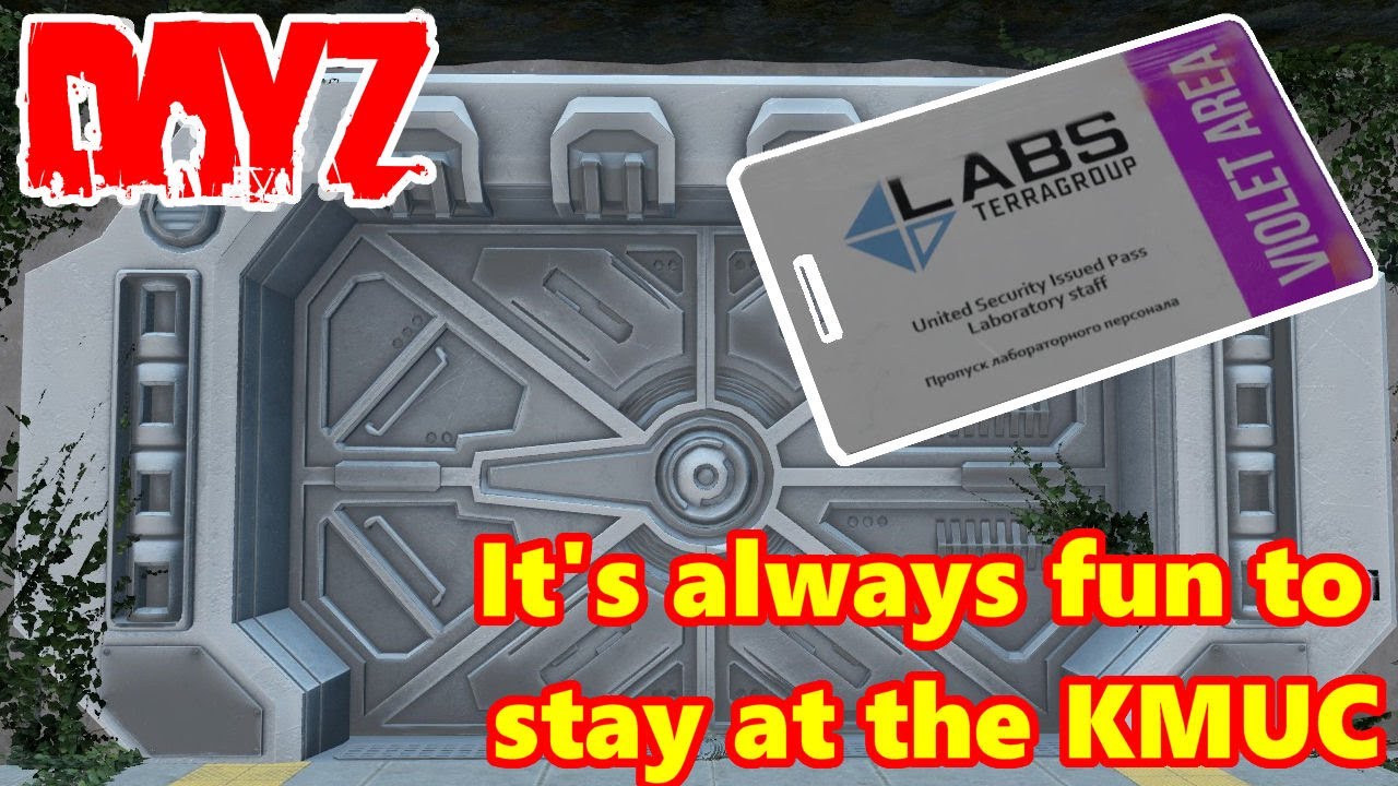 DayZ | It's always fun to stay at the KMUC - YouTube