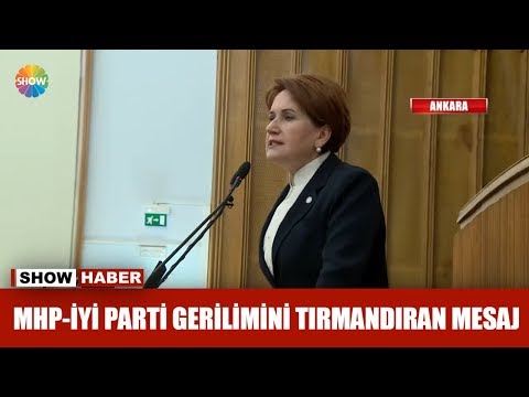 MHP - İYİ Parti gerilimini tırmandıran mesaj