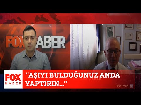 ''Aşıyı bulduğunuz anda yaptırın!'' 4 Ocak 2021 Selçuk Tepeli ile FOX Ana Haber