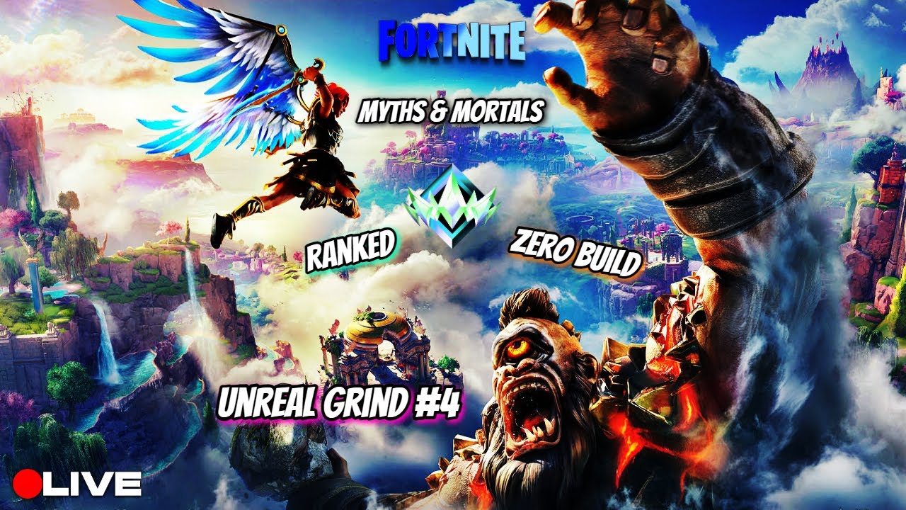 FORTNITE MYTHS & MORTALS ~ *SEASON 2* RANKED ZERO BUILD LIVE! # ...