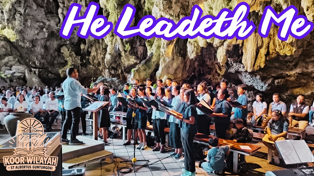 He Leadeth Me - Koor Wilayah Gunturgeni - YouTube