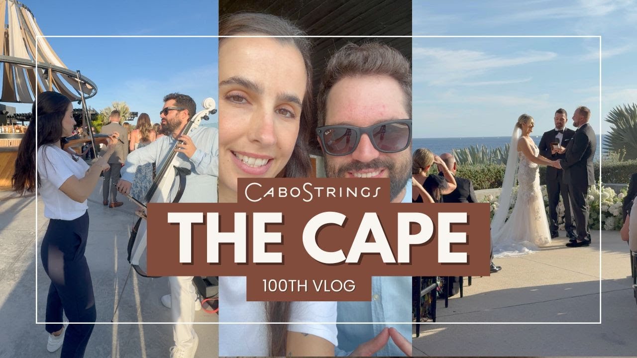 Live Wedding Music - The Cape I Los Cabos 🎻 CaboStrings Pro I Not Like ...