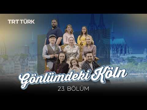 Gönlümdeki Köln - 23. Bölüm
