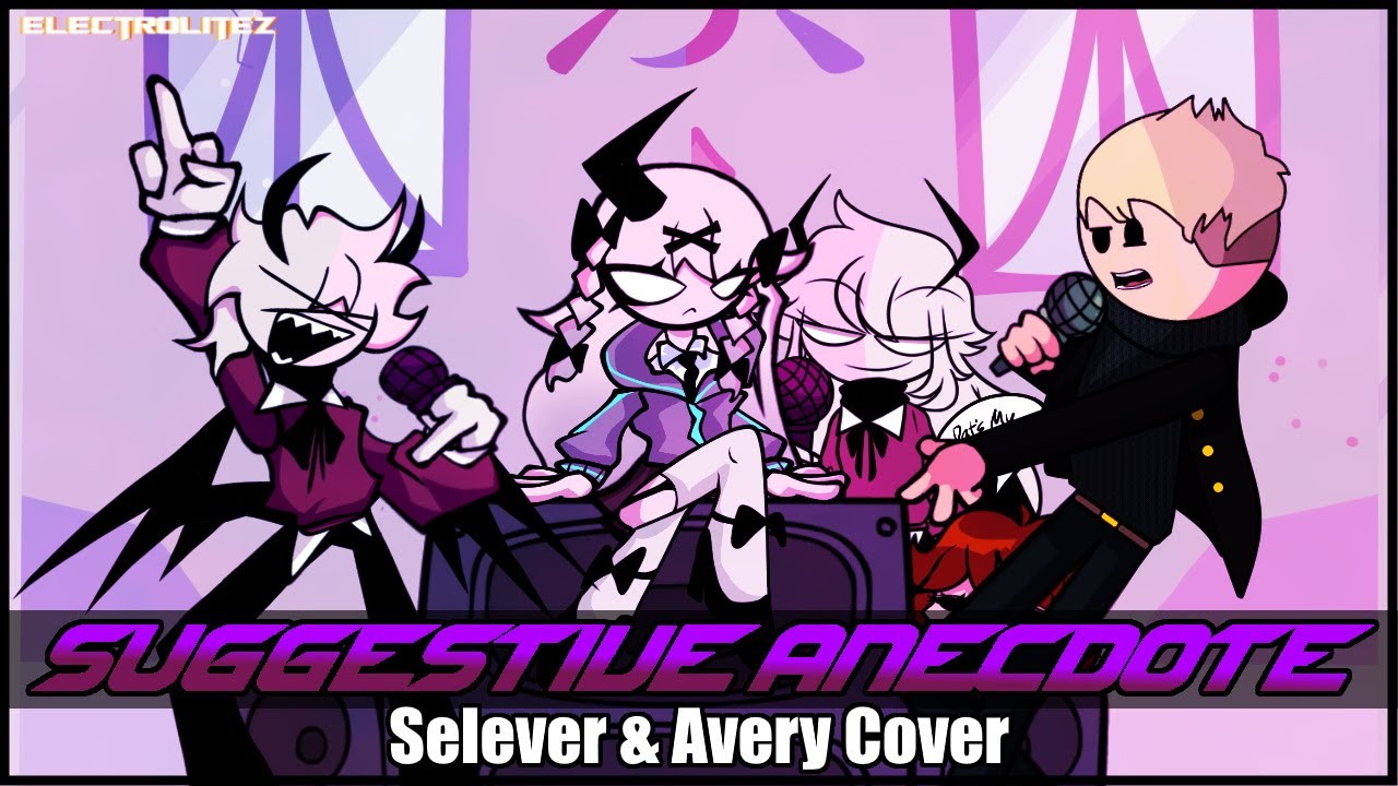 Say, you ever heard.. | FNF - Suggestive Anecdote - Selever & Avery ...