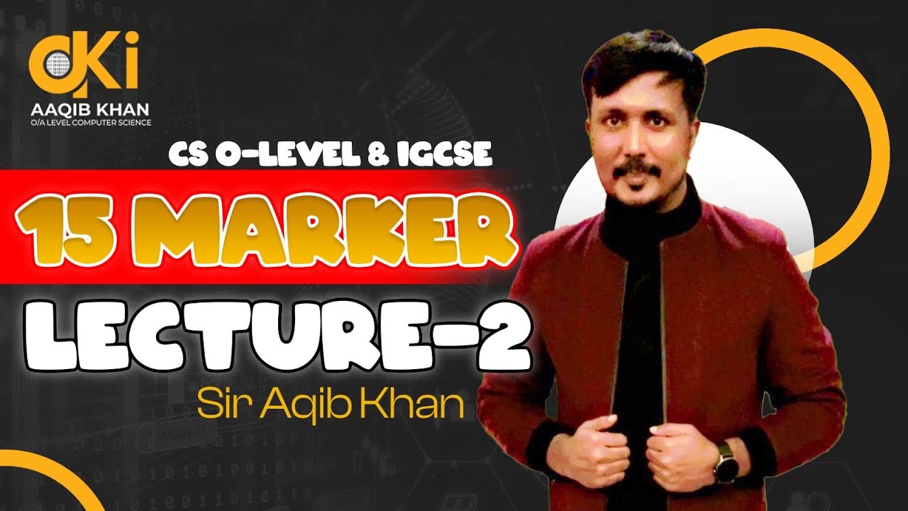 15 Marker Tips & Techniques | Lecture 2 | Exam Series 2026 | CS O-Level ...