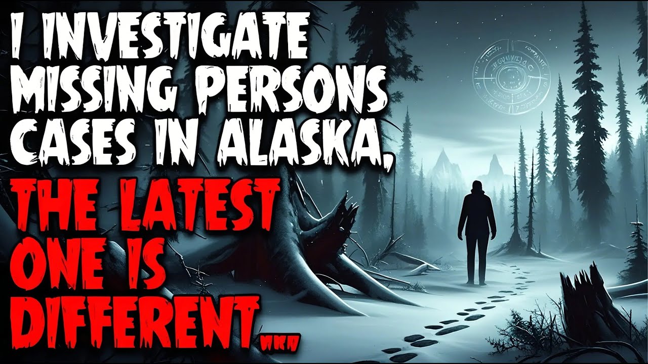 I Investigate Missing Persons Cases in Alaska - YouTube